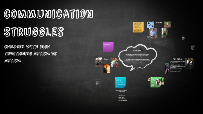 Communication Struggles for Children with Autism by Mallory Entz on Prezi