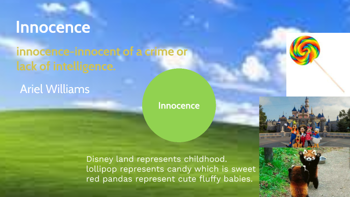 Innocence by ARIEL WILLIAMS on Prezi