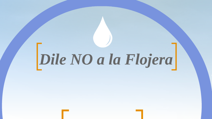 Dile NO a la Flojera by SUGEISY JIMENEZ ANTONIO