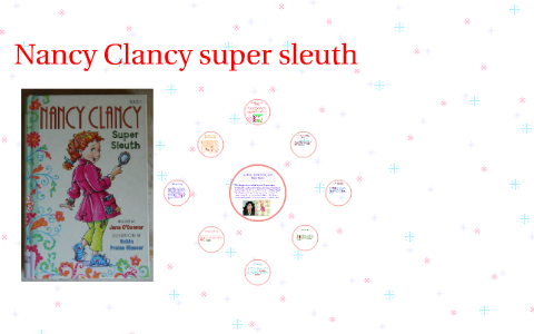 Nancy Clancy Super Sleuth