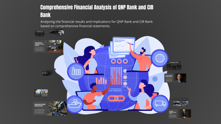 Comprehensive Financial Analysis of QNP Bank and CIB Bank by fatma ...