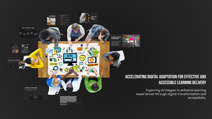Accelerating Digital Adaptation for Effective and Accessible Learning ...