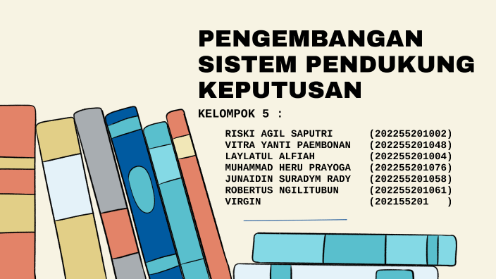 Sistem Pendukung Keputusan (SPK) adalah sistem berbasis komputer yang ...