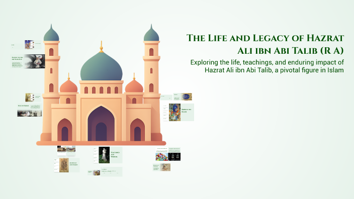 The Life and Legacy of Hazrat Ali ibn Abi Talib (R A) by Gotam Kriplani ...