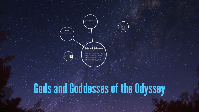 Gods and Goddesses of the Odyssey by Andrew Oom on Prezi