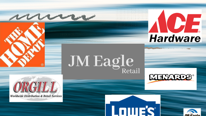 JM Eagle- Retail by Karah Kinder on Prezi