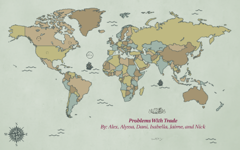 Problems with trade by Alex Drouillard on Prezi