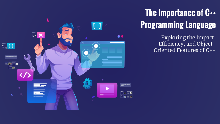 The Importance of C++ Programming Language by Abdalluh Alswalmeh on Prezi