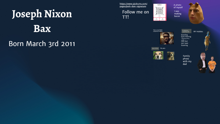 Joseph Nixon Bax by Joseph Bax on Prezi
