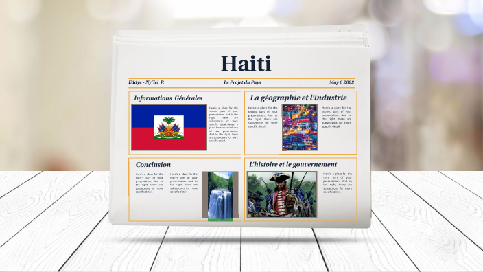 Présentation finale: Le Projet du Pays by Eddye-Ny'iel Pitts [STUDENT ...