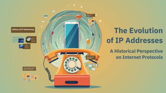 The Evolution of IP Addresses by Vaibhav Sharma on Prezi