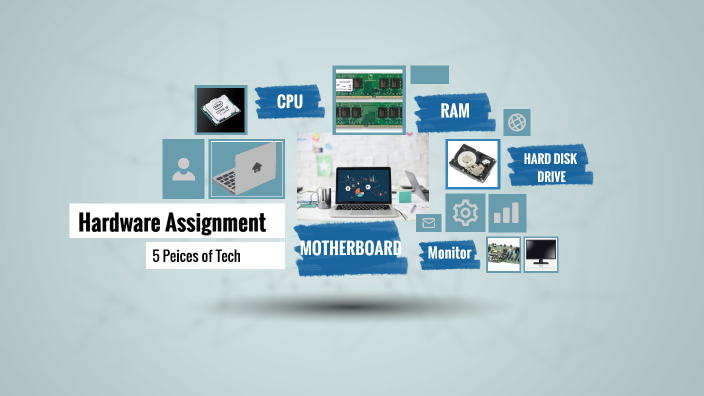 Hardware Assignment by Comfort Okongwu on Prezi