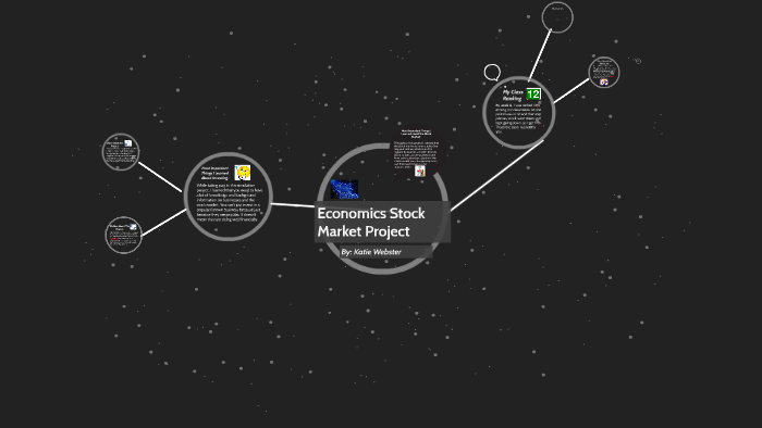 Economics Stock Market Project by Katie Webster on Prezi