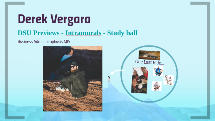Derek Vergara by Derek Vergara on Prezi