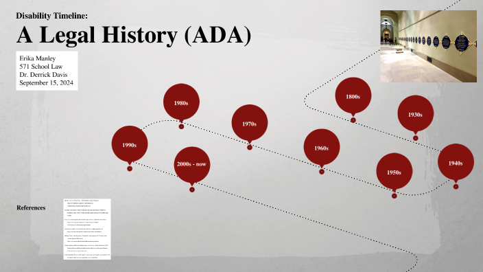 Disability Timeline: A Legal History (ADA) by Erika Manley on Prezi