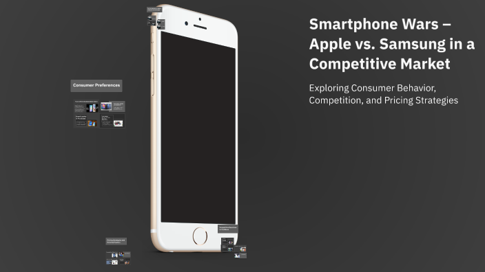 Smartphone Wars – Apple vs. Samsung in a Competitive Market by Arthur ...