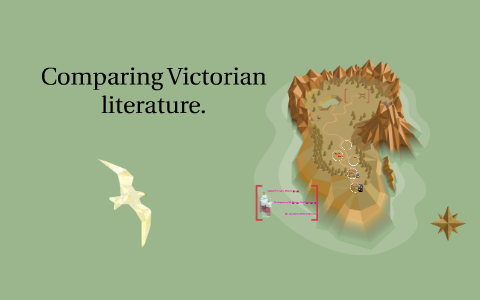 Comparing victorian literature. by zoe pilcher on Prezi