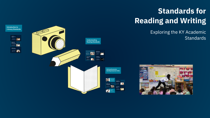 Standards for Reading and Writing by April Ratliff on Prezi