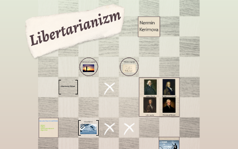 Libertarianizm by Hesperus 13 on Prezi