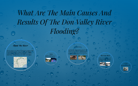 What Are The Causes Of The Don Valley River Flooding? by Wagmah ...