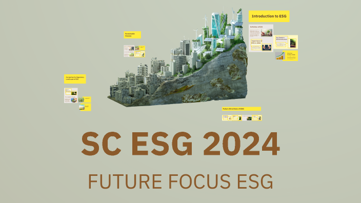 SC ESG 2024 by ffhamizee ahmad on Prezi