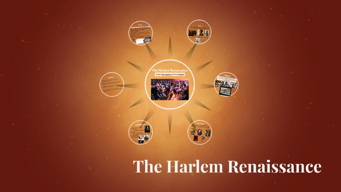 The Harlem Renaissance by Emma Aldred on Prezi