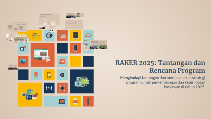 RAKER 2025: Tantangan dan Rencana Program by Andrian Maulana on Prezi