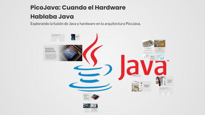 PicoJava: Cuando el Hardware Hablaba Java by Diego Barranco Pérez on Prezi