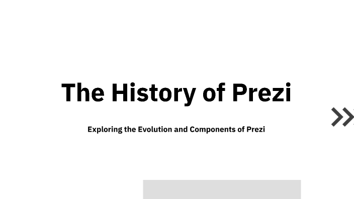 The History of Prezi by Marga Punzal on Prezi