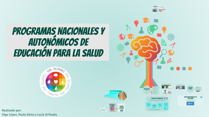 Programas Nacionales y Autonómicos de Educación para la Salud by Olga ...
