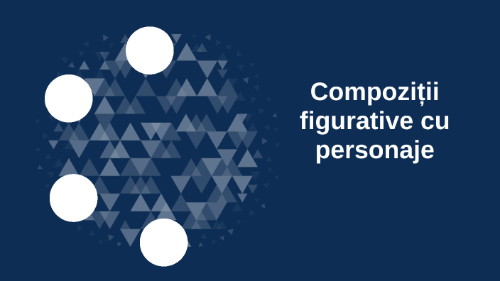 Compoziții figurative cu personaje by Timofte Andreea on Prezi