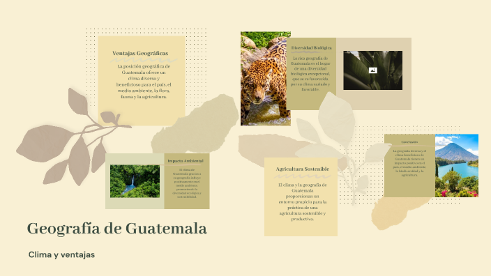 Geografía de Guatemala by Luisa Gómez on Prezi