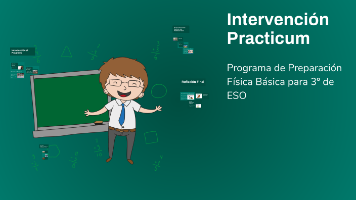 Intervención Practicum by Daniel Rodriguez Mallen on Prezi