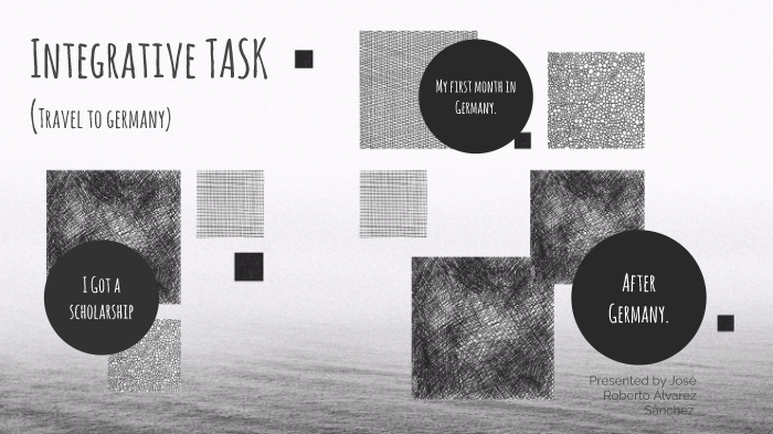Integrative Task. by José Roberto Álvarez Sánchez on Prezi