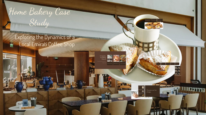 Home Bakery Case Study by Aaesha on Prezi