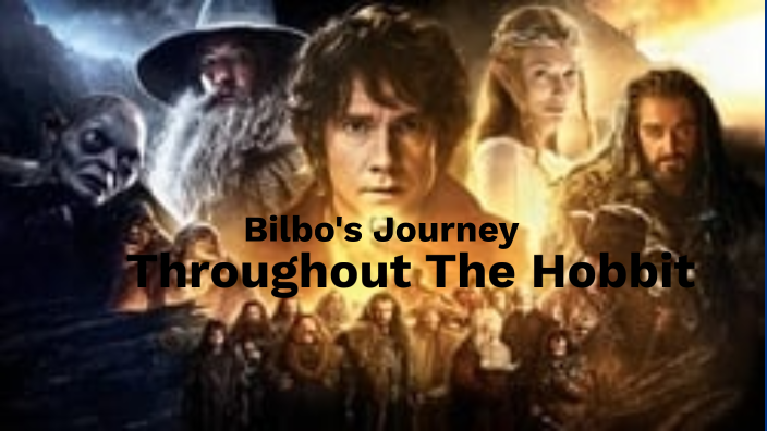 Bilbo's Journey Through the Hobbit. by Malcolm Heroux on Prezi