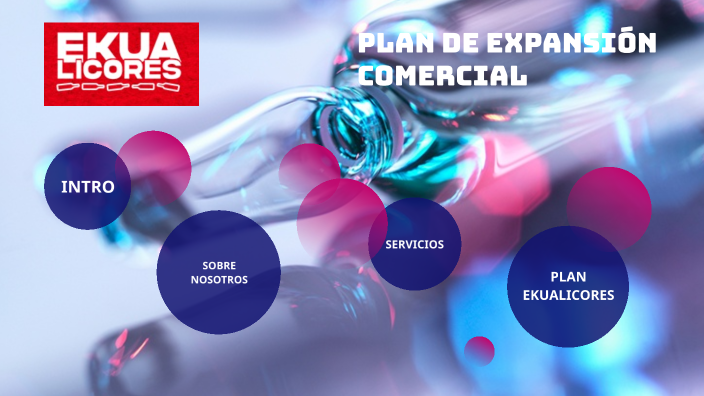 Plan de Expansión Comercial by naldi sanchez on Prezi