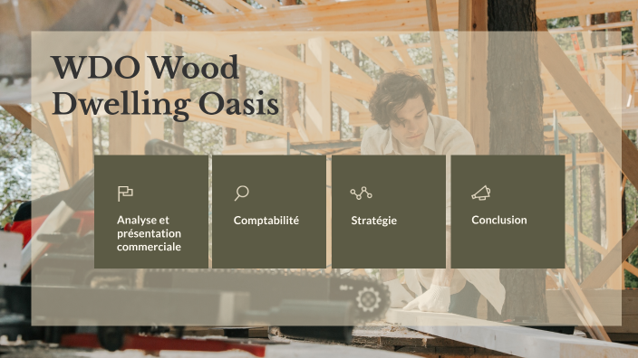 WDO Wood Dwelling Oasis by Massou Adrien on Prezi