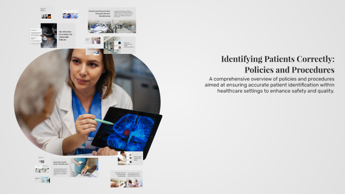 Identifying Patients Correctly: Policies and Procedures by fathima ...