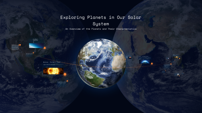 Exploring Planets in Our Solar System by kejsi arapi on Prezi