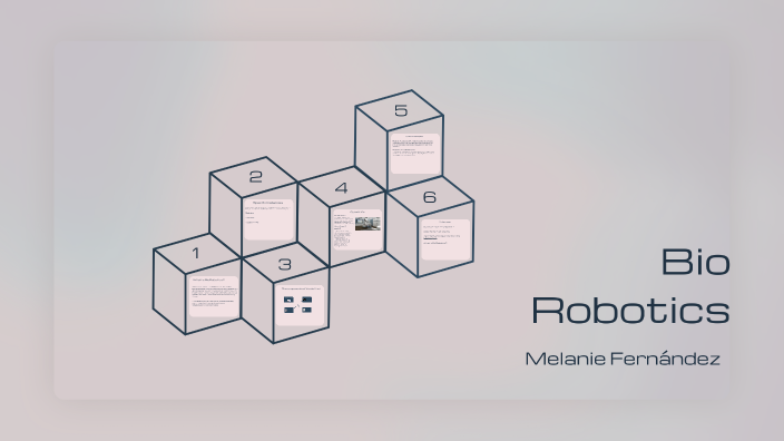 Biotech -- Robotics Presentation-- by Melanie Fernandez on Prezi