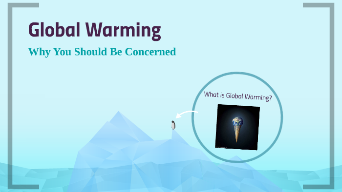 Global Warming by Anthony Kwon on Prezi