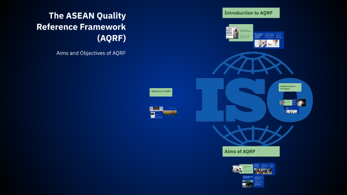 The Asean Quality Reference Framework Aqrf By Medelyn Barte On Prezi