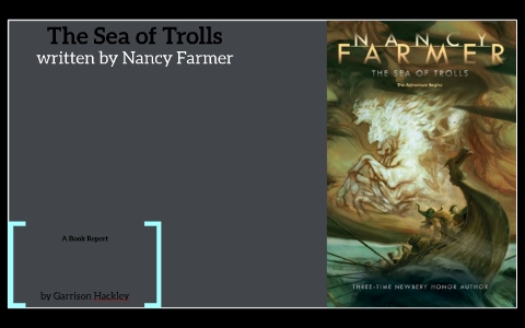 The Sea of Trolls by Garrison Hackley on Prezi