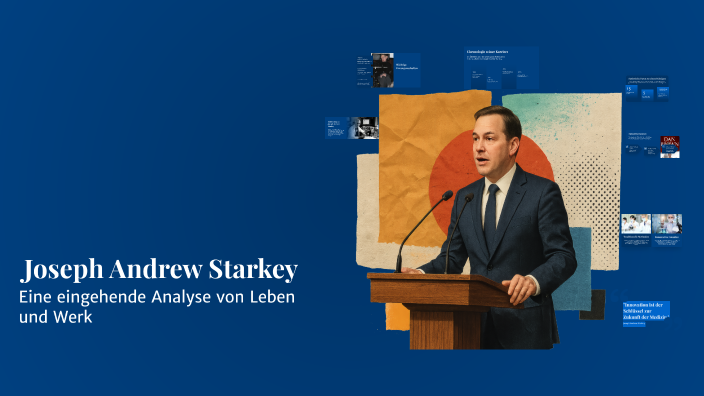 Joseph Andrew Starkey by Oyaam Alahmad on Prezi