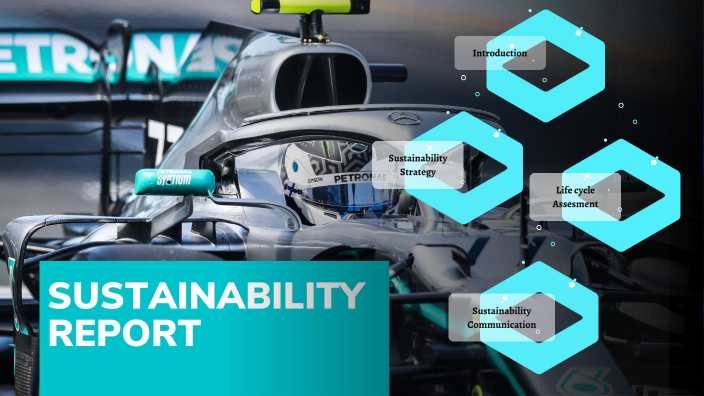 Sustainability report MERCEDES F1 by ELSA GRANDE on Prezi