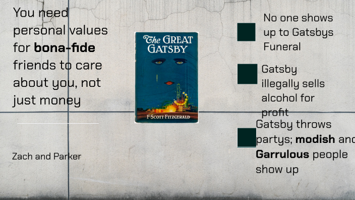 The Great Gatsby Theme Analysis by Zachery Palmer on Prezi