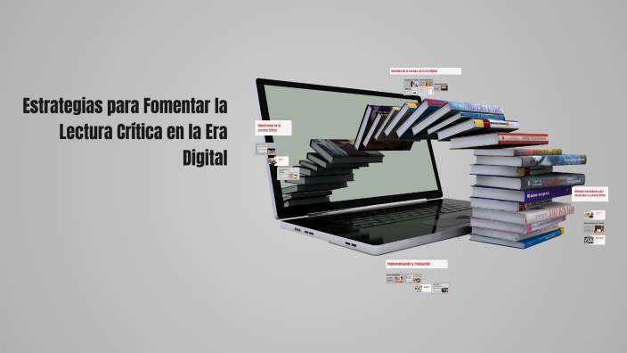 Estrategias para Fomentar la Lectura Crítica en la Era Digital by ...