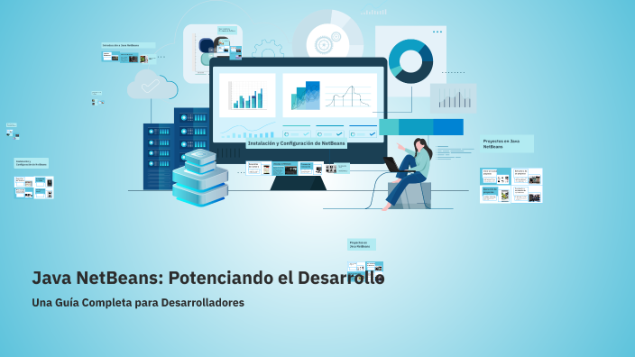 Java NetBeans: Potenciando el Desarrollo by Danny Gaviria Coronel on Prezi