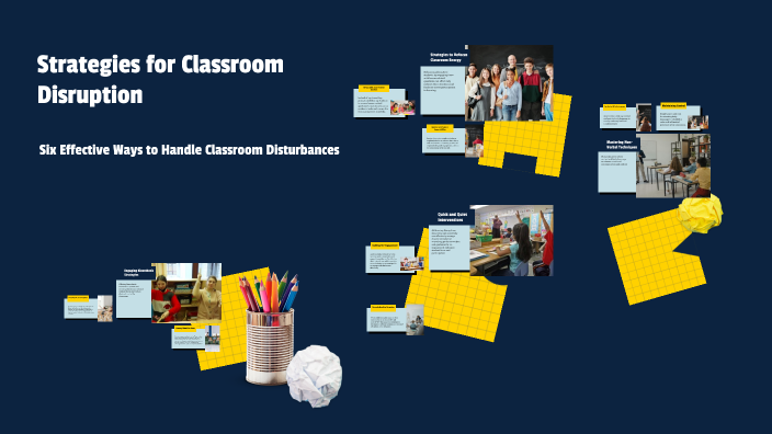 Strategies for Classroom Disruption by Leo Rios on Prezi
